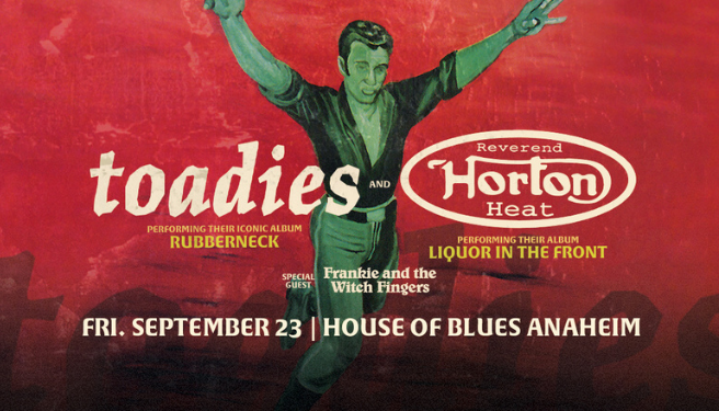 TOADIES IN ANAHEIM | REVIEW – OC MUSIC NEWS